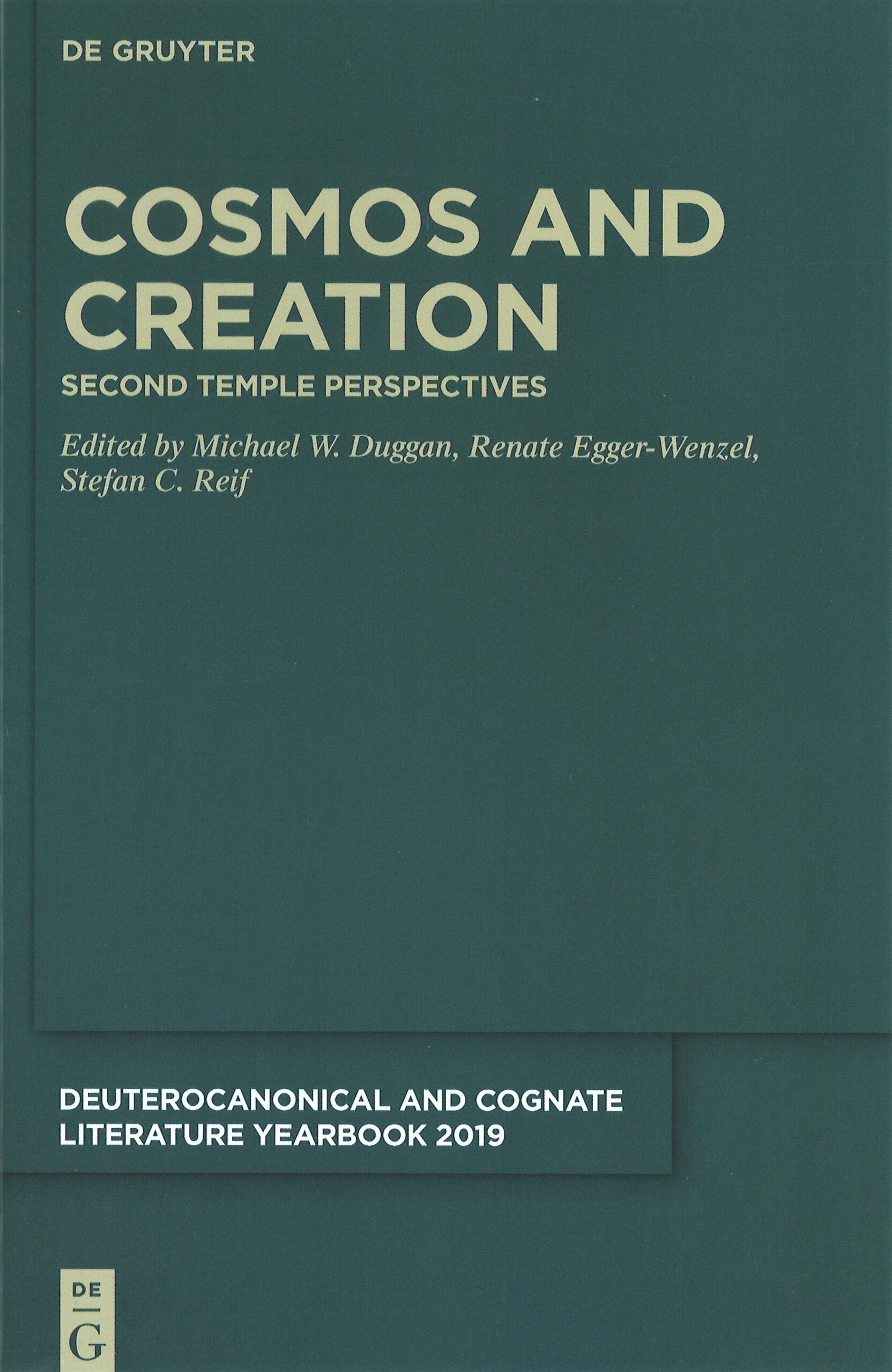 NEUERSCHEINUNG: Cosmos and Creation. Second Temple Perspectives (DCLY ...